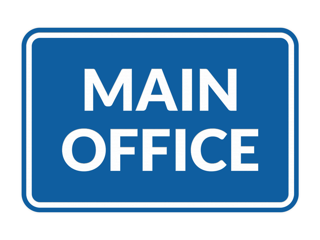 Classic Framed Main Office Sign – Pacific Sign and Stamp