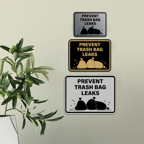 Signs ByLITA Classic Framed Prevent Trash Bag Leaks Wall or Door Sign ...