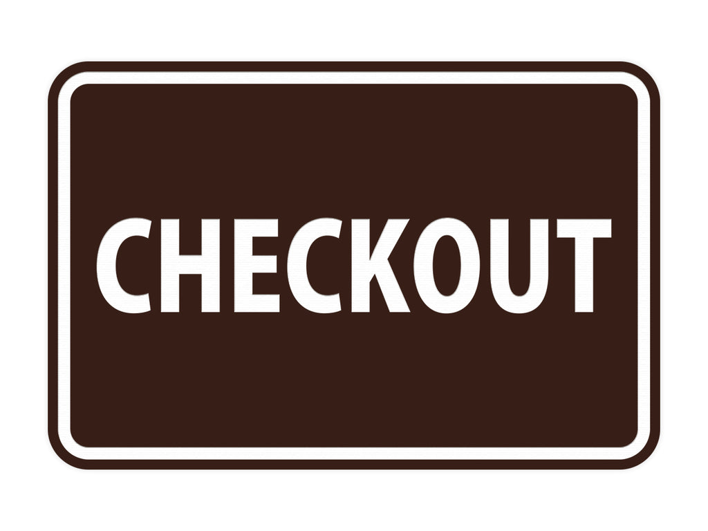 Classic Checkout Sign – Pacific Sign and Stamp