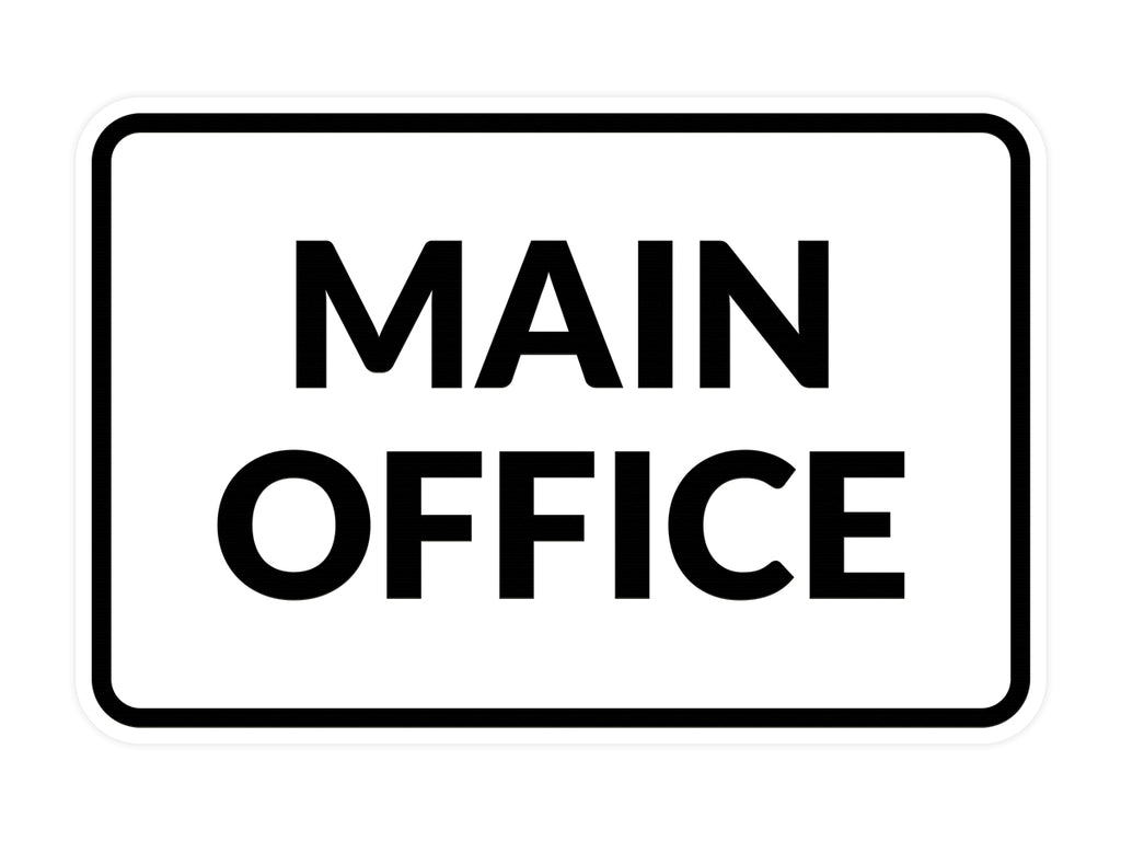 Classic Framed Main Office Sign – Pacific Sign and Stamp