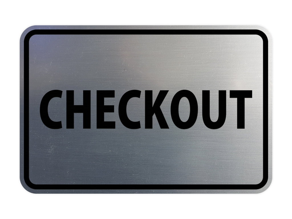 Classic Checkout Sign – Pacific Sign and Stamp