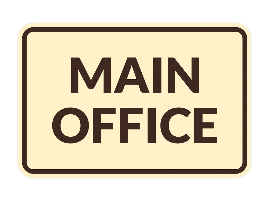 Classic Framed Main Office Sign – Pacific Sign and Stamp