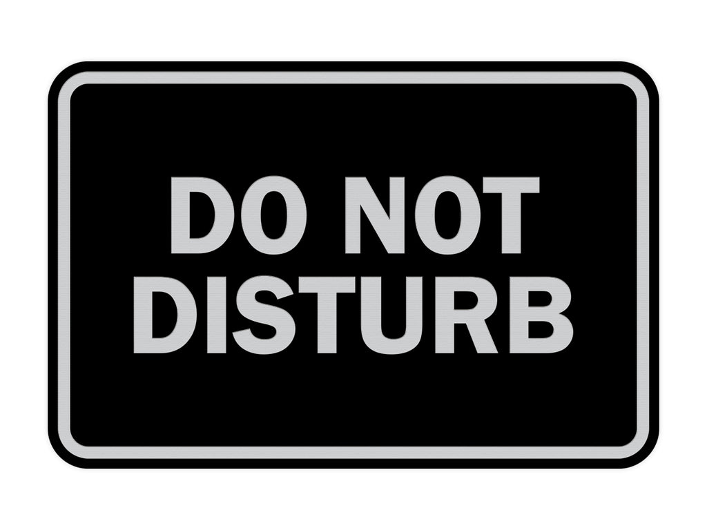 Classic Do Not Disturb Sign – Pacific Sign and Stamp
