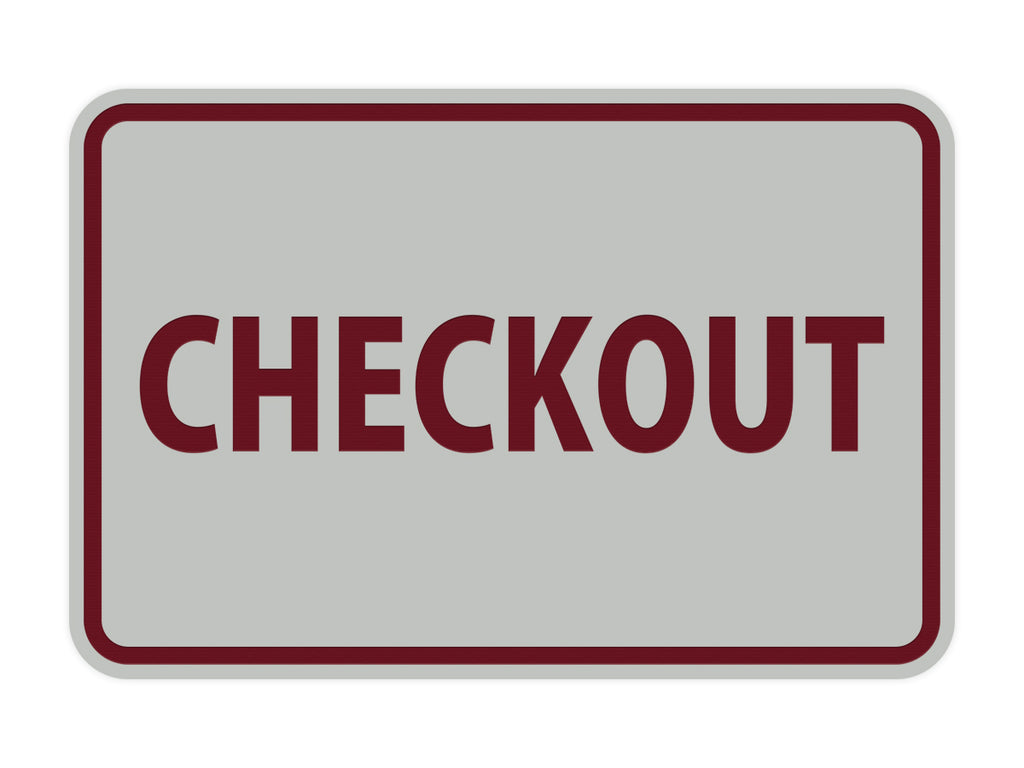 Classic Checkout Sign – Pacific Sign and Stamp
