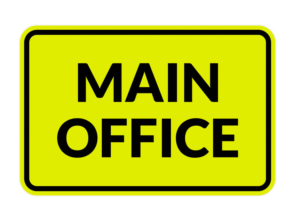 Classic Framed Main Office Sign – Pacific Sign and Stamp