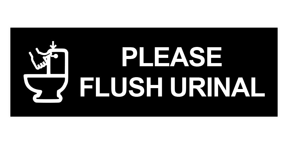 Basic Please Flush Urinal Wall or Door Sign – Pacific Sign and Stamp