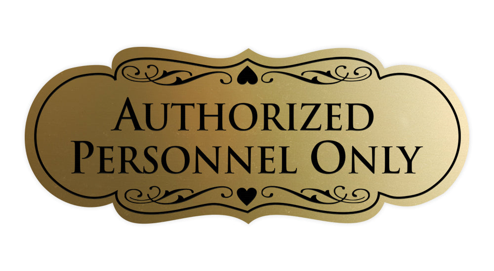 Designer Authorized Personnel Only Sign – Pacific Sign and Stamp