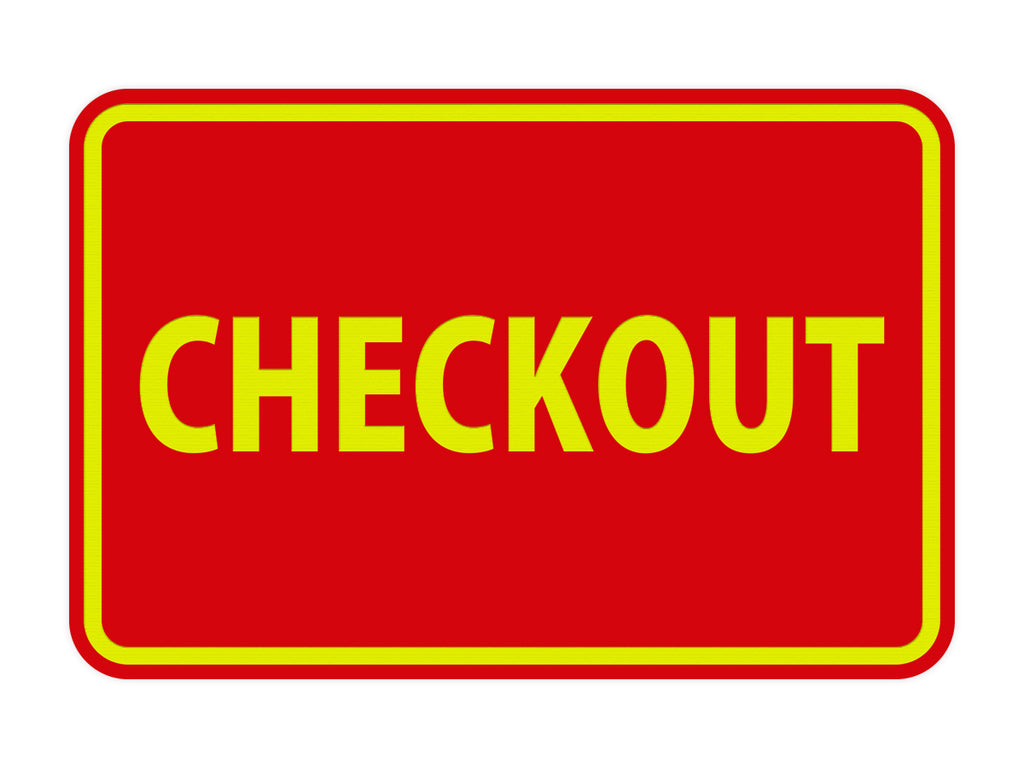 Classic Checkout Sign – Pacific Sign and Stamp