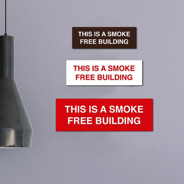 Basic This is A Smoke Free Building Sign – Pacific Sign and Stamp