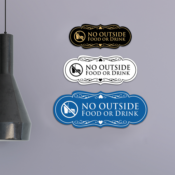 Designer No Outside Food or Drink Sign – Pacific Sign and Stamp