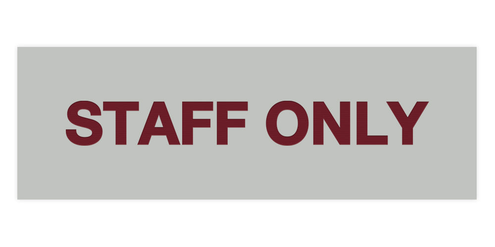 Basic Staff Only Sign – Pacific Sign and Stamp