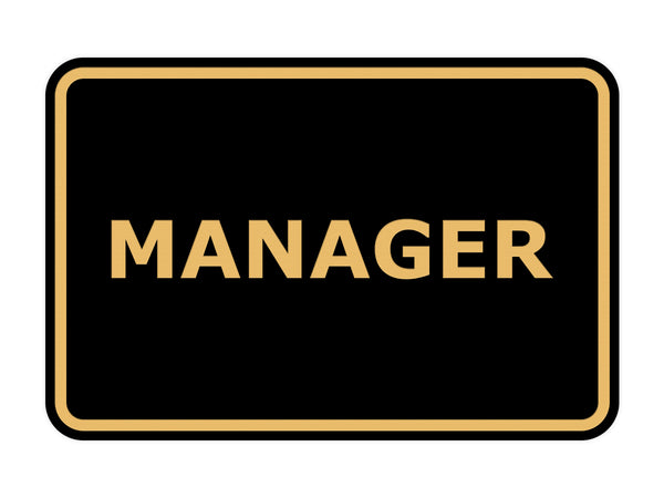 Classic Framed Manager – Pacific Sign and Stamp