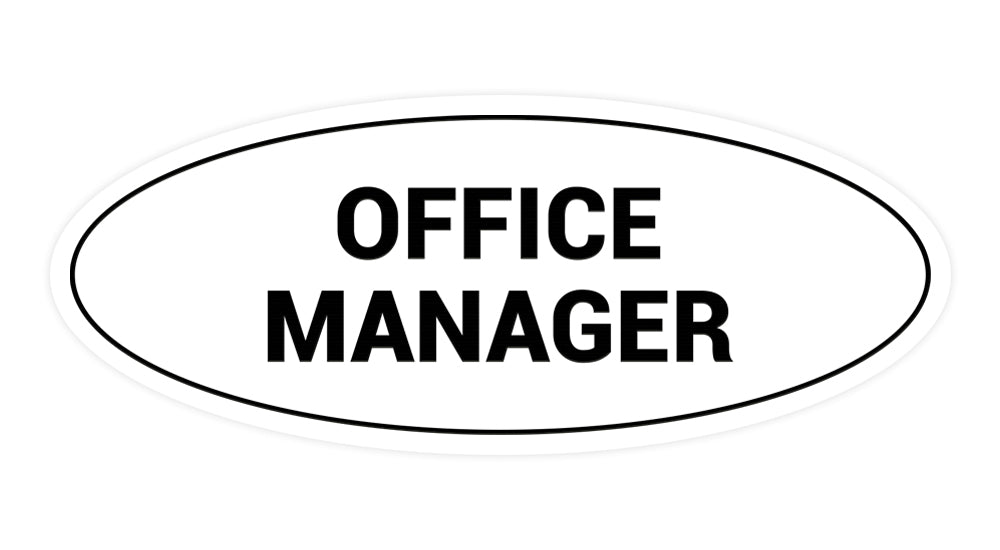 Signs ByLITA Oval Office Manager Sign – Pacific Sign and Stamp
