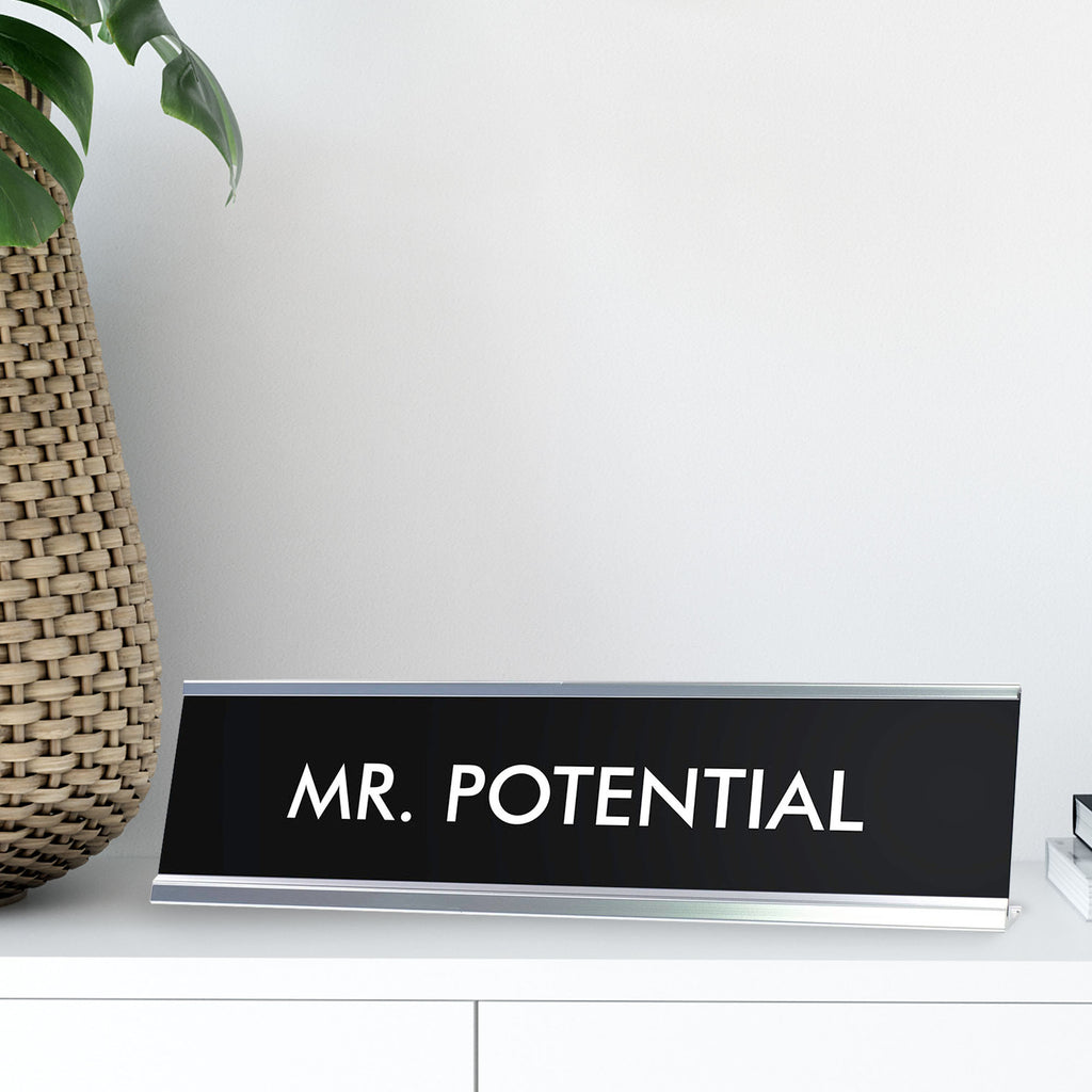MR. POTENTIAL Novelty Desk Sign – Pacific Sign and Stamp
