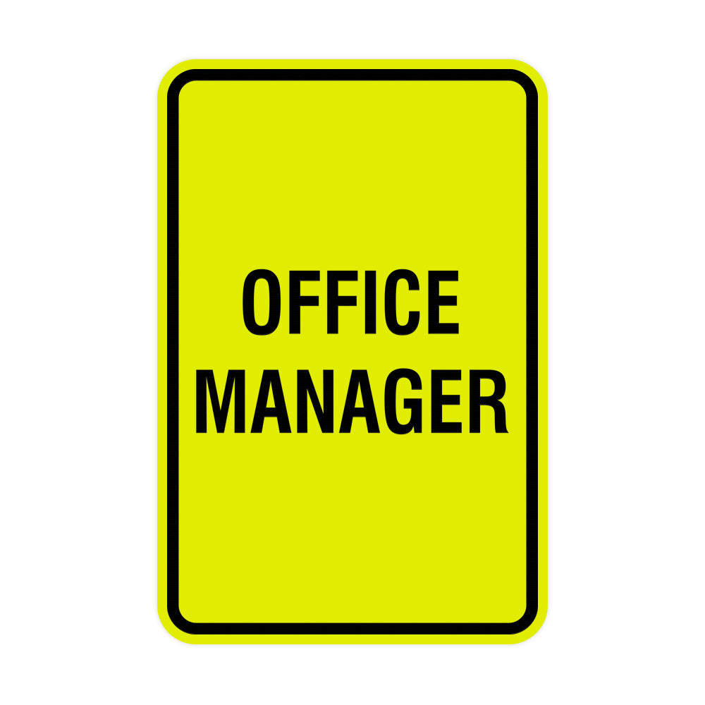 Portrait Round Office Manager Sign – Pacific Sign and Stamp