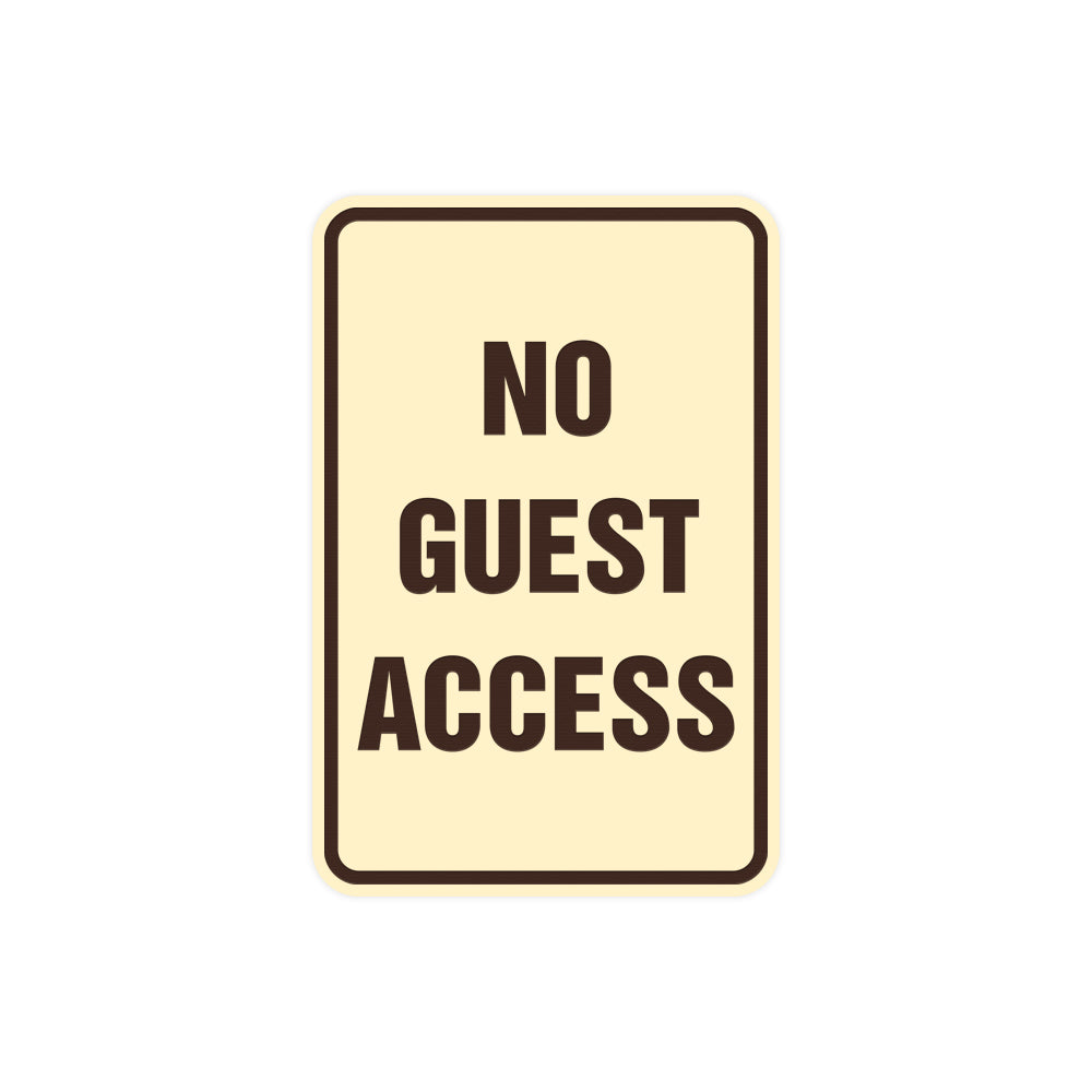Portrait Round No Guest Access Sign – Pacific Sign and Stamp
