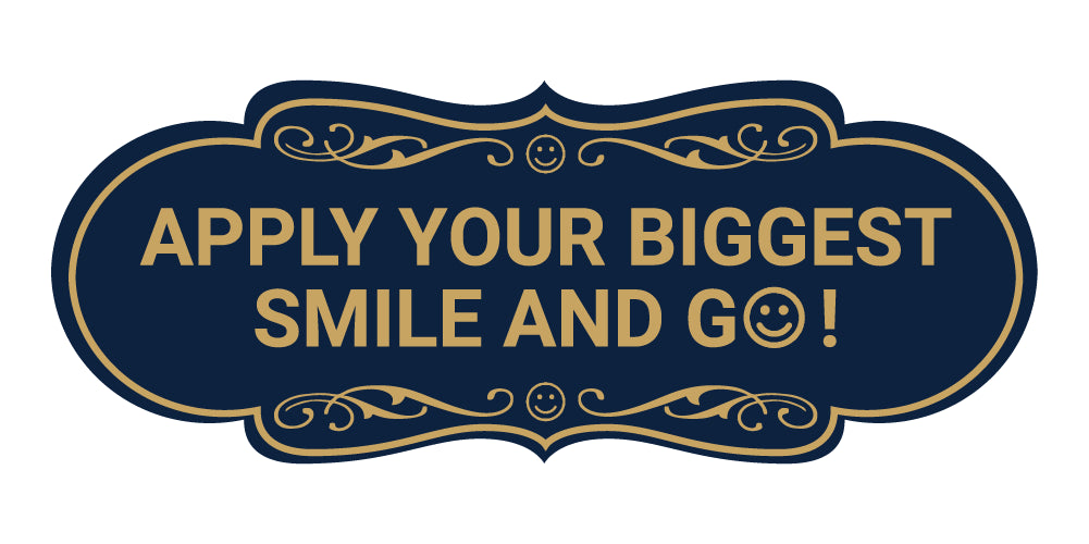 Designer Apply Your Biggest Smile and Go! Wall or Door Sign – Pacific ...