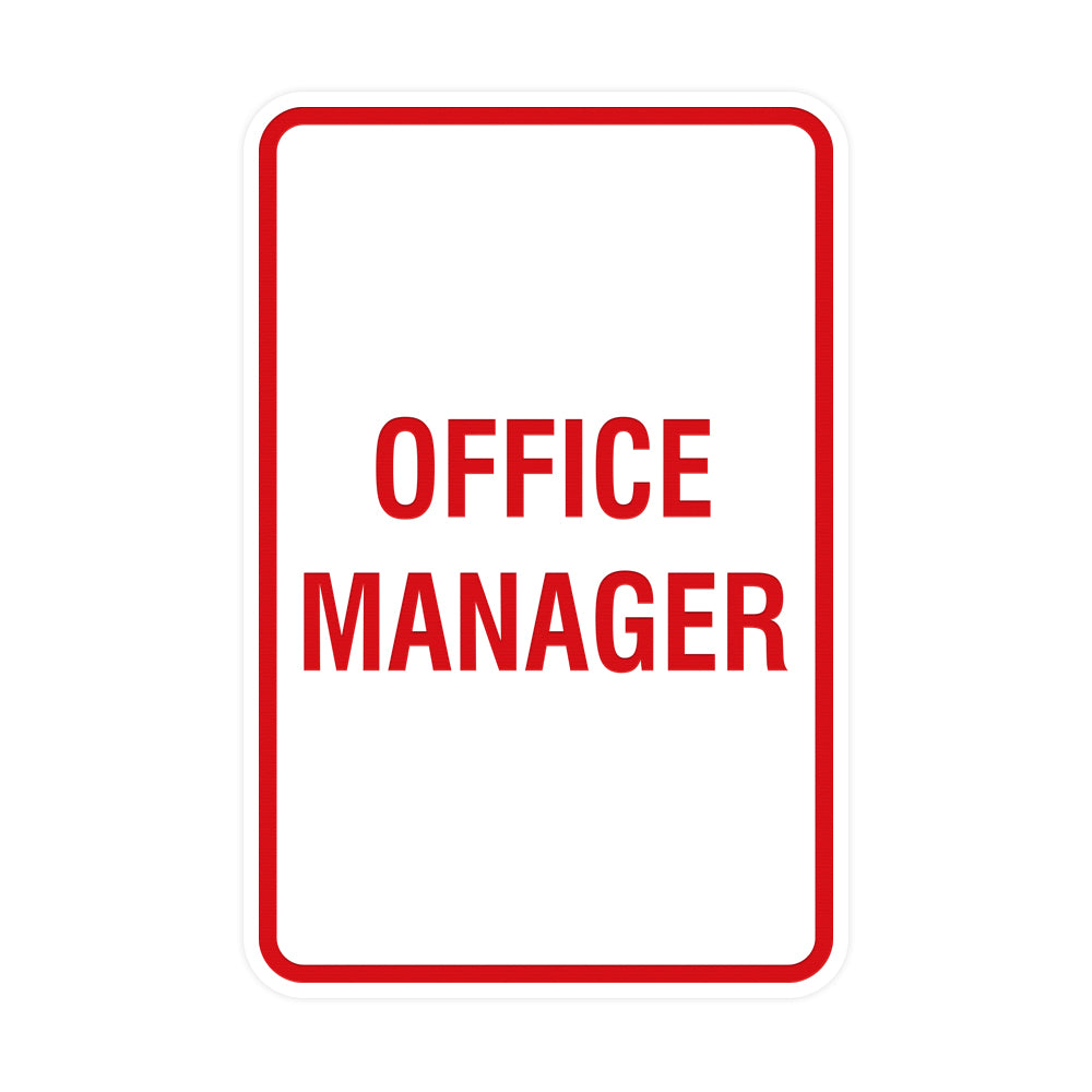 Portrait Round Office Manager Sign – Pacific Sign and Stamp