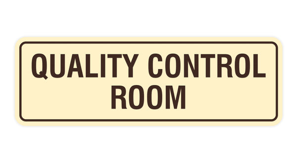 Standard Quality Control Room Sign – Pacific Sign and Stamp