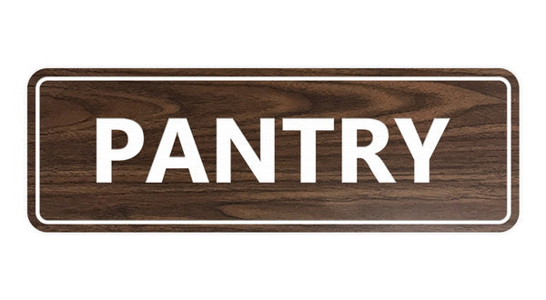 Signs ByLITA Standard Pantry Sign – Pacific Sign and Stamp