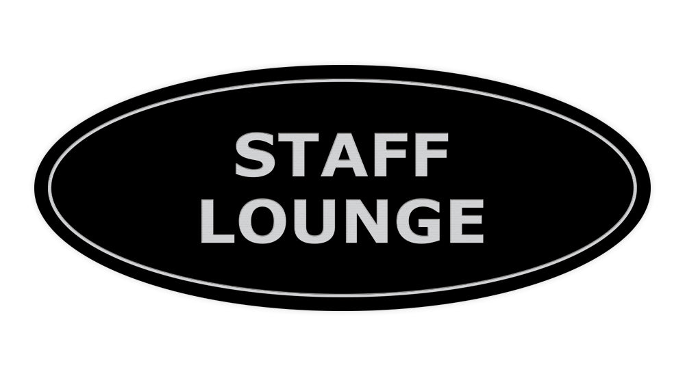 Signs ByLITA Oval Staff Lounge Sign – Pacific Sign and Stamp