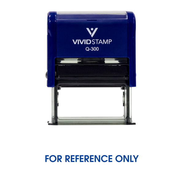 For Reference Only Self Inking Rubber Stamp – Pacific Sign and Stamp