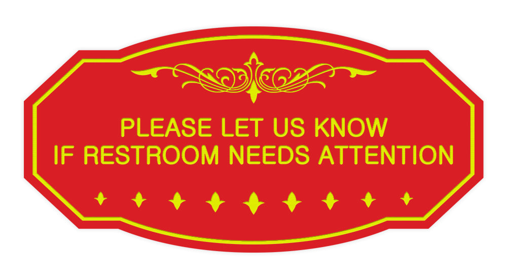 Victorian Please Let Us Know If Restroom Needs Attention Sign – Pacific ...