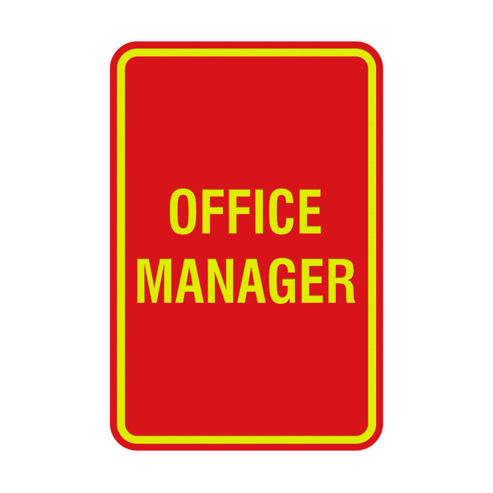 Portrait Round Office Manager Sign – Pacific Sign and Stamp