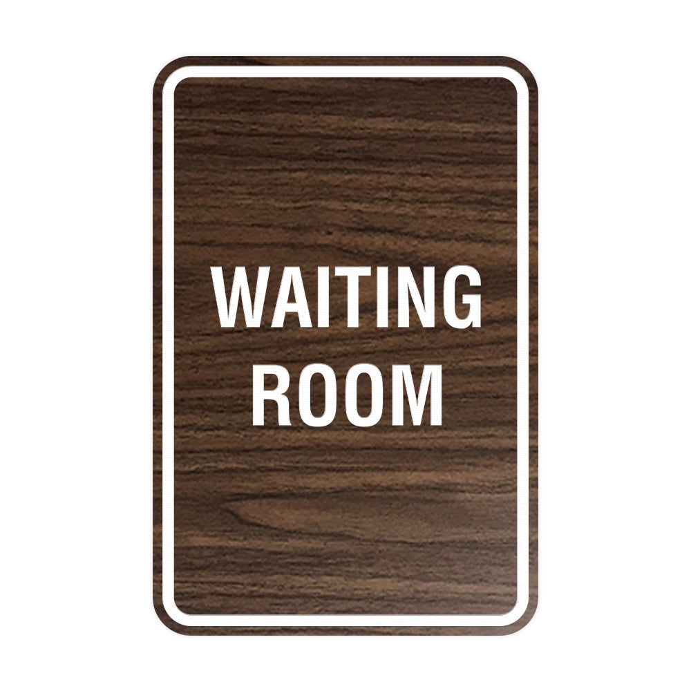 Portrait Round Waiting Room Sign – Pacific Sign and Stamp