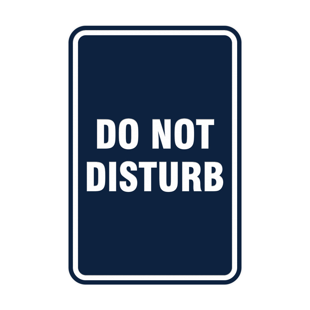 Portrait Round Do Not Disturb Sign – Pacific Sign and Stamp