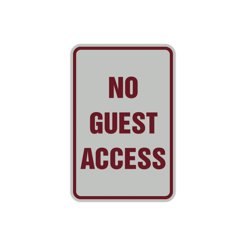 Portrait Round No Guest Access Sign – Pacific Sign and Stamp