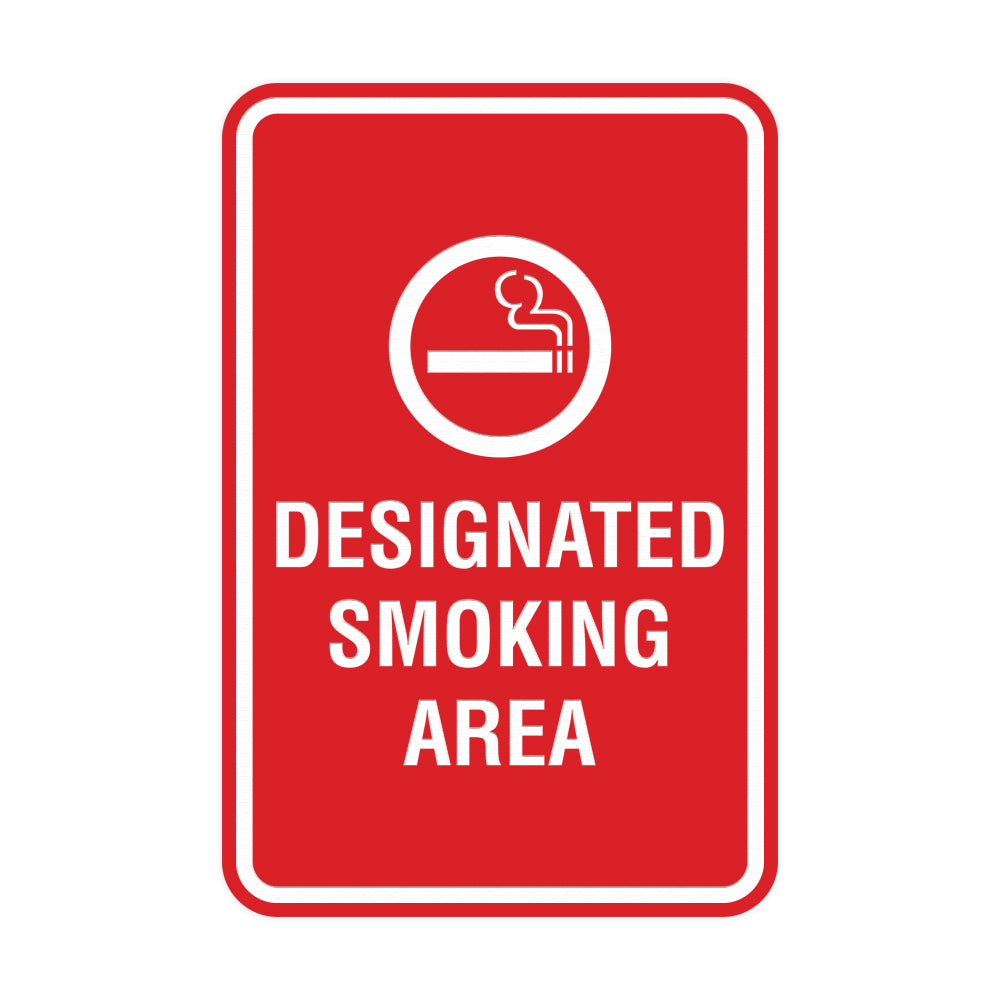 Portrait Round Designated Smoking Area Sign – Pacific Sign and Stamp