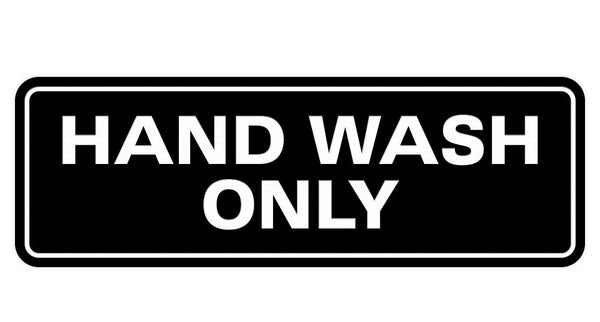 Standard Hand Wash Only Sign – Pacific Sign and Stamp