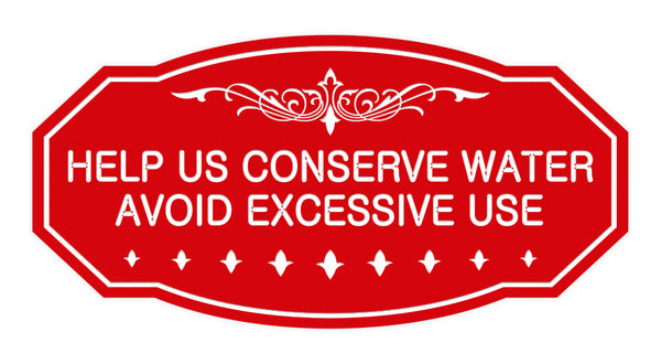 Victorian Help Us Conserve Water Avoid Excessive Use Sign – Pacific ...
