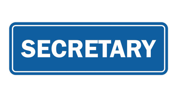 Signs ByLITA Standard Secretary Sign – Pacific Sign and Stamp