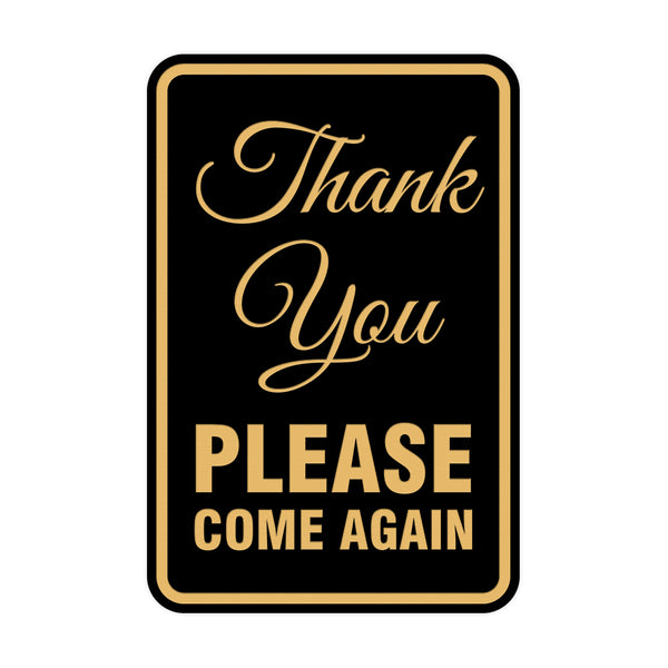 Portrait Round Thank You Please Come Again Sign – Pacific Sign and Stamp