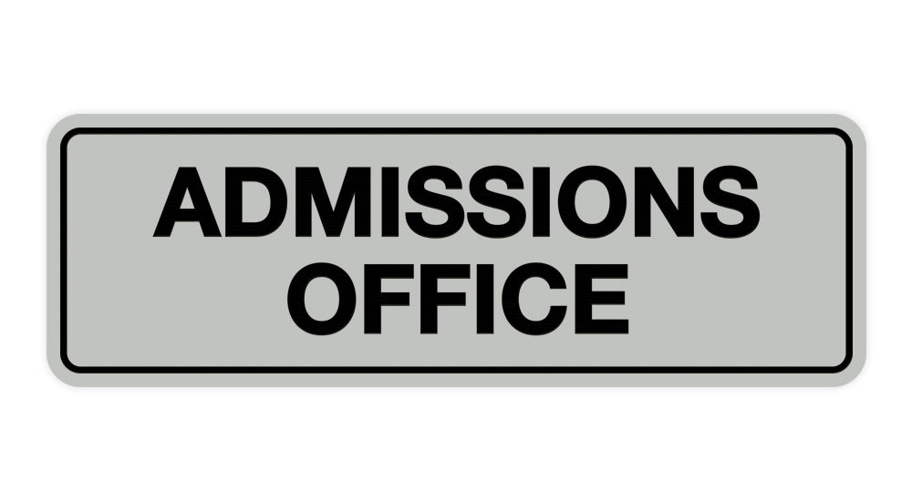Signs ByLITA Standard Admissions Office Sign – Pacific Sign and Stamp