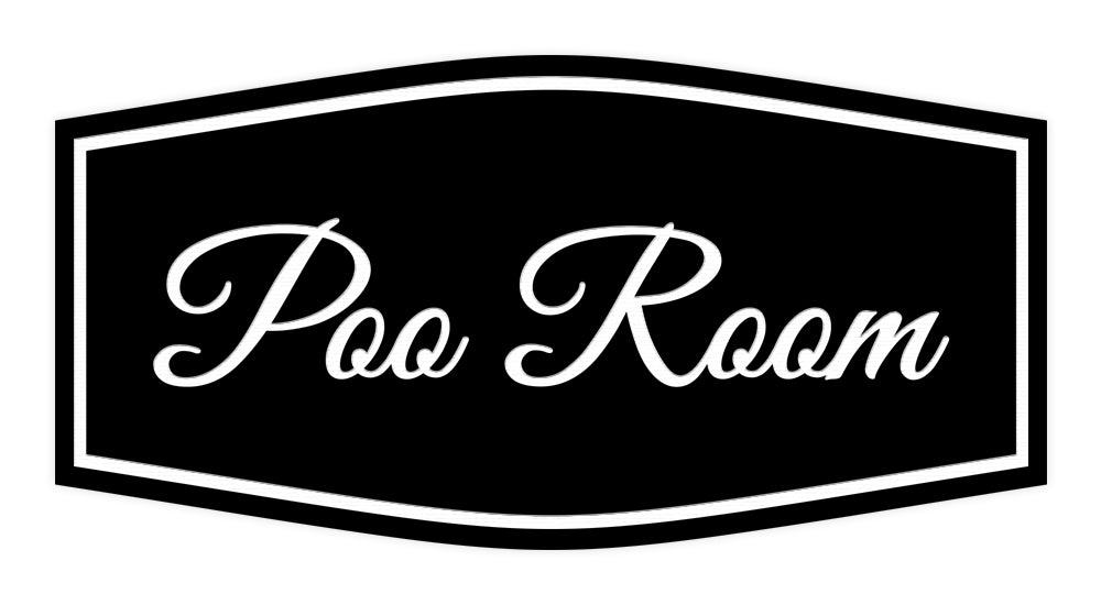 Signs ByLITA Fancy Poo Room Sign – Pacific Sign and Stamp