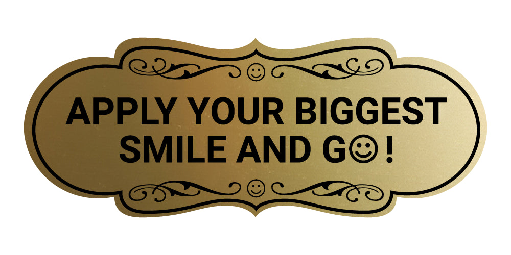 Designer Apply Your Biggest Smile and Go! Wall or Door Sign – Pacific ...