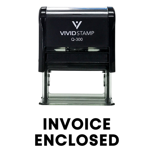 Invoice Enclosed Self Inking Rubber Stamp – Pacific Sign and Stamp
