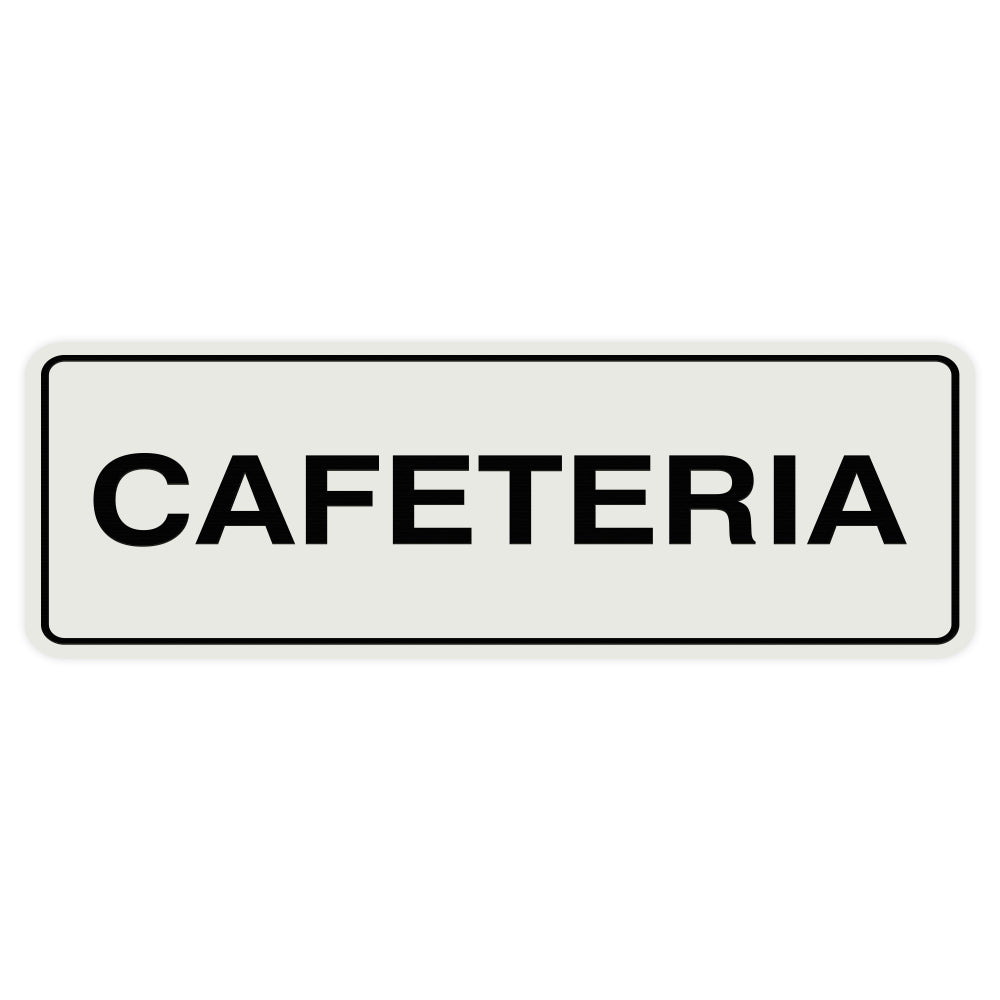 Standard Cafeteria Door / Wall Sign – Pacific Sign and Stamp