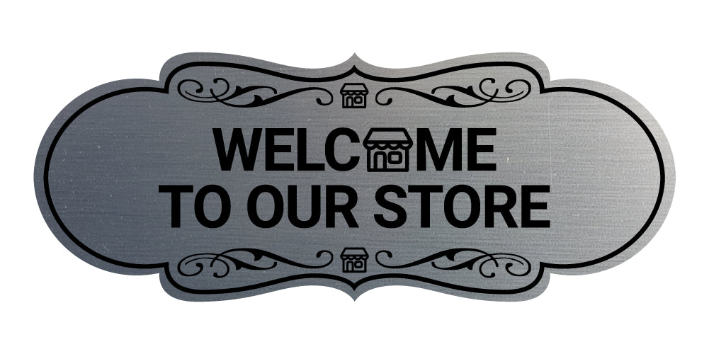 Designer Welcome to Our Store Wall or Door Sign – Pacific Sign and Stamp