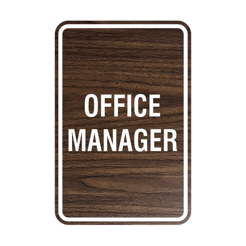 Portrait Round Office Manager Sign – Pacific Sign and Stamp