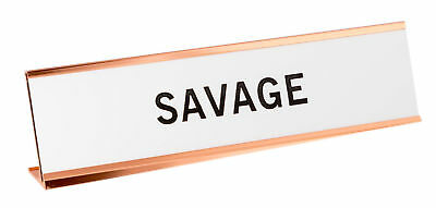 Savage Novelty Nameplate Desk Sign – Pacific Sign and Stamp