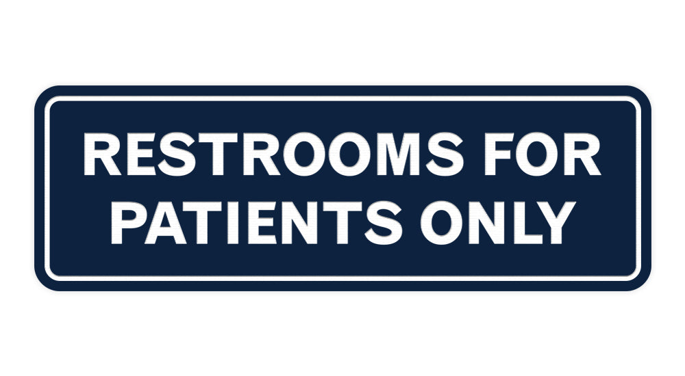Signs ByLITA Standard Restrooms For Patients Only Sign – Pacific Sign ...