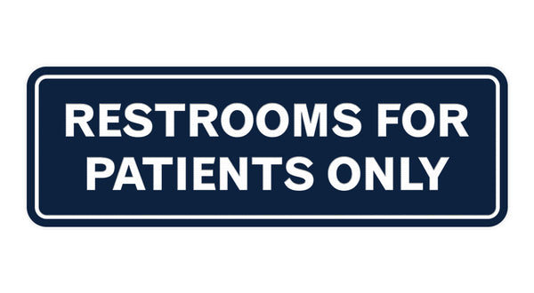 Signs ByLITA Standard Restrooms For Patients Only Sign – Pacific Sign ...