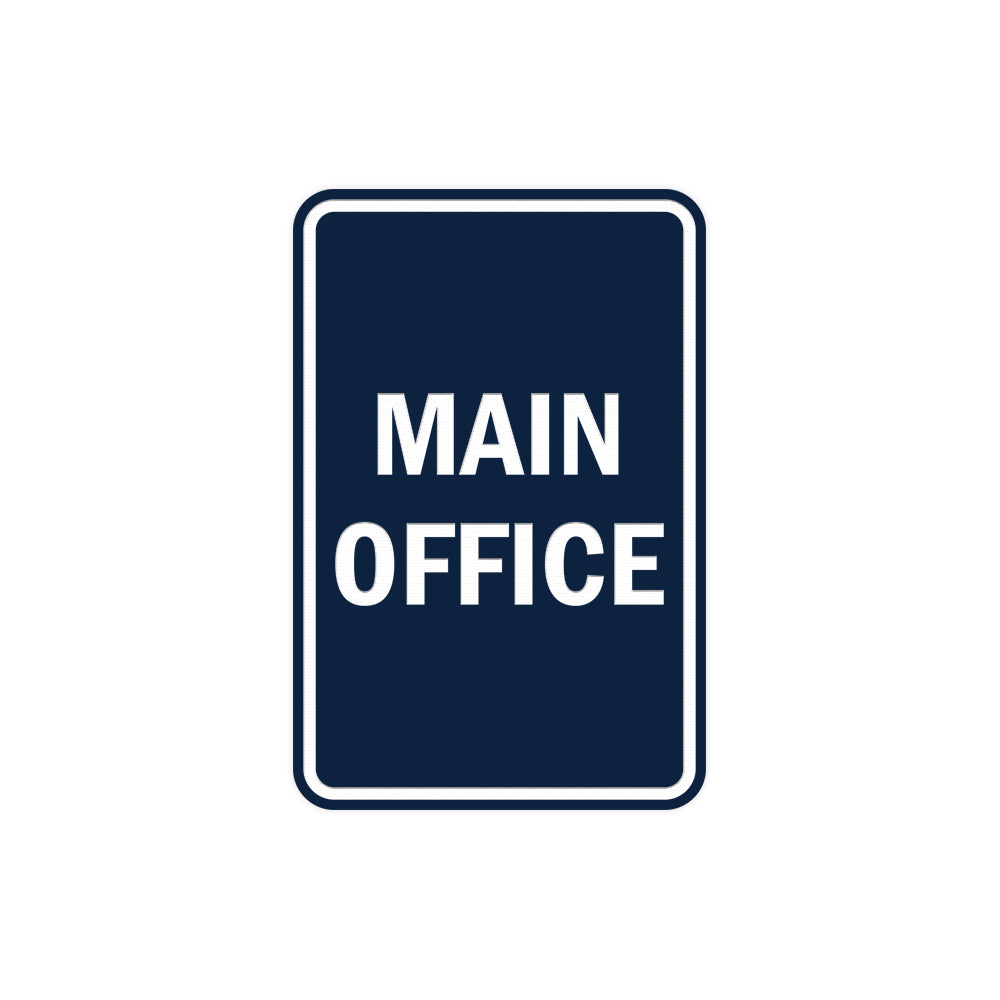 Portrait Round Main Office Sign – Pacific Sign and Stamp