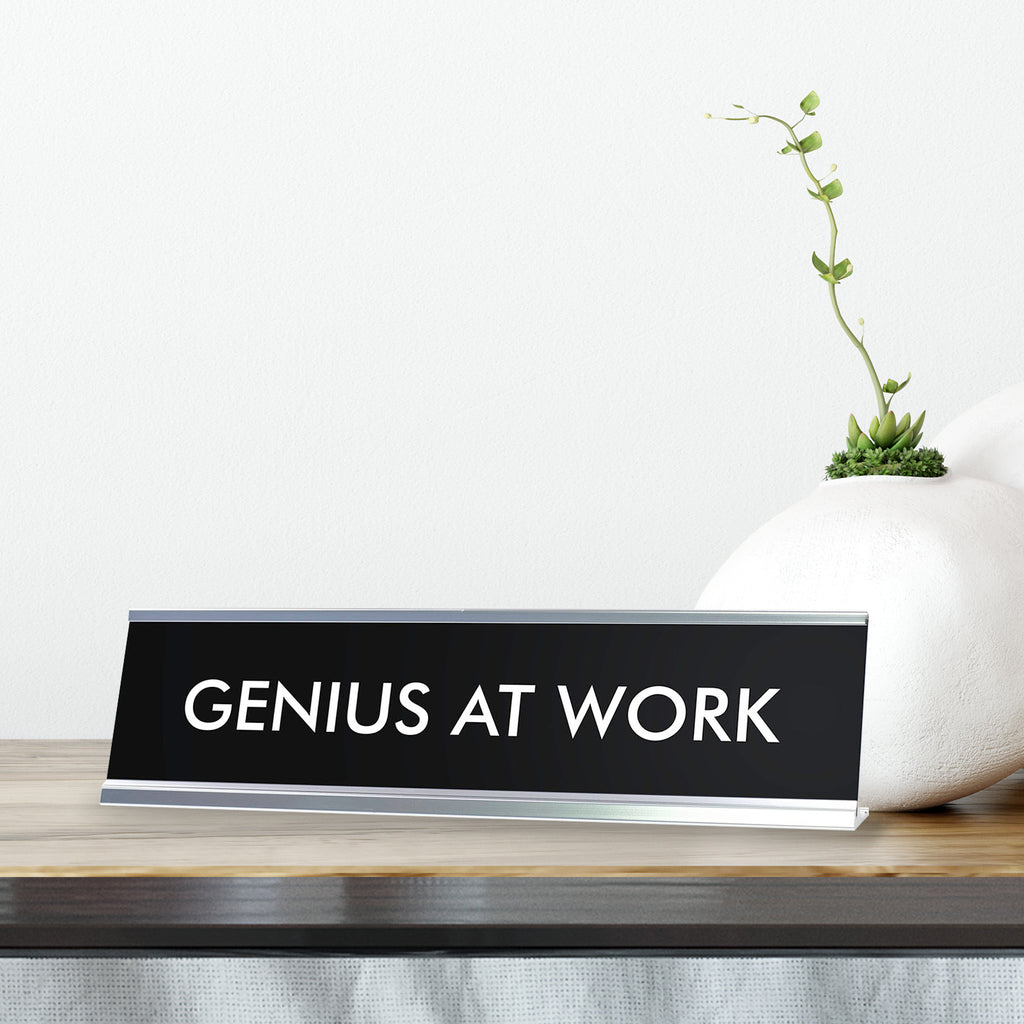 GENIUS AT WORK Novelty Desk Sign – Pacific Sign and Stamp