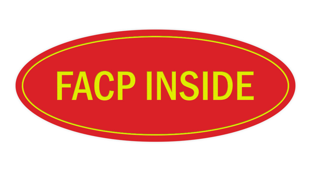 Signs ByLITA Oval FACP Inside Sign – Pacific Sign and Stamp
