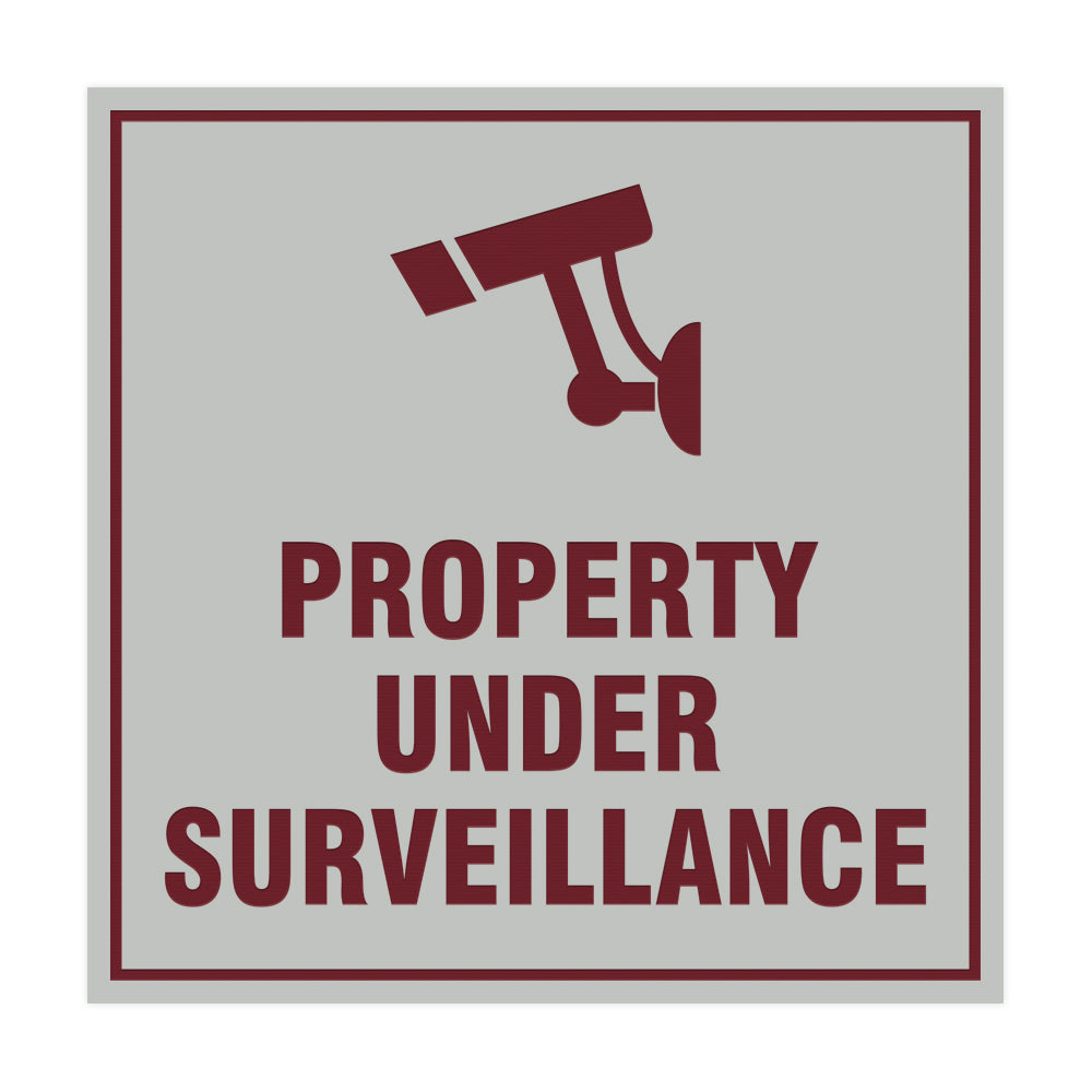 Signs ByLITA Square property under surveillance Sign – Pacific Sign and ...